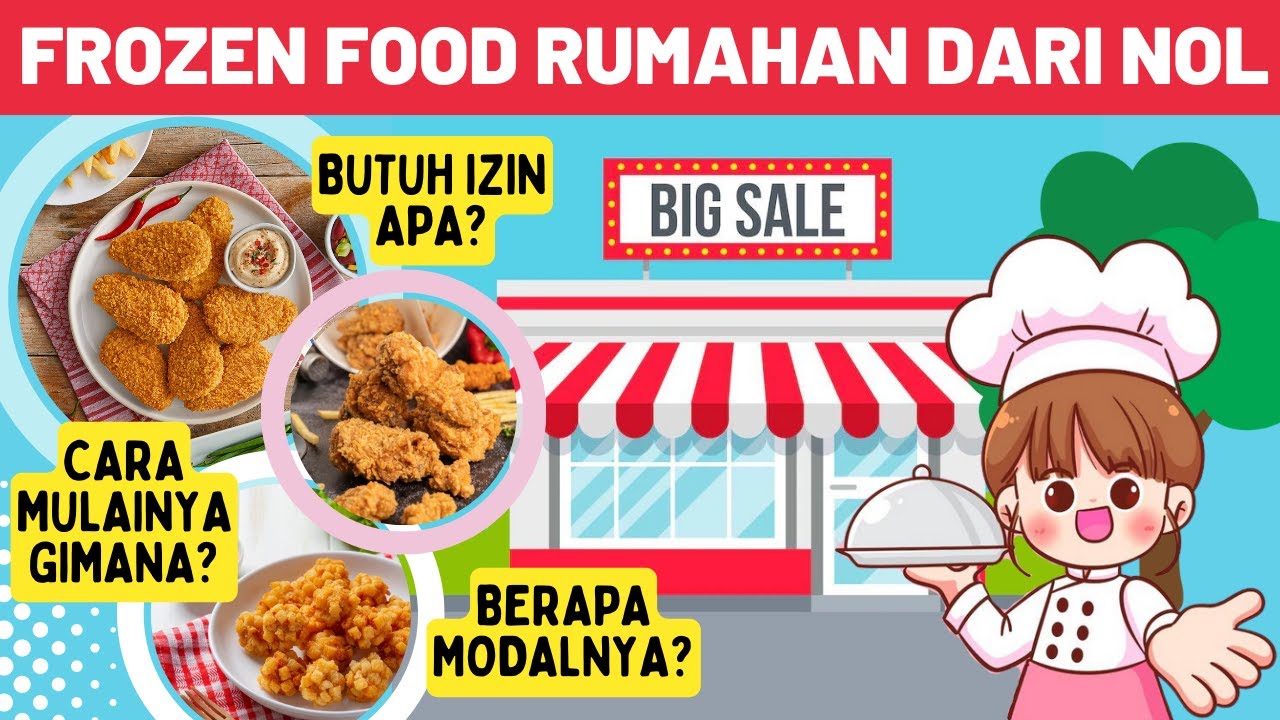 CARA MULAI USAHA FROZEN FOOD UNTUK PEMULA RUMAHAN DARI NOL - TIPS MODAL ...