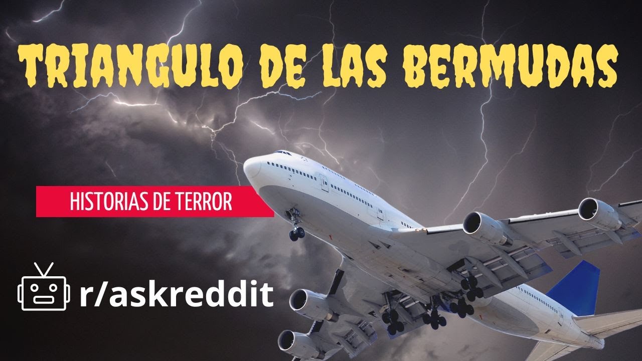Aterrador Vuelo Sobre el Triángulo de las Bermudas: Historia de Terror ...