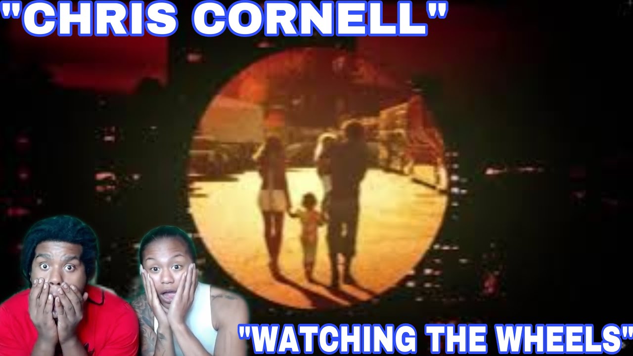 {FIRST TIME HEARING} Chris Cornell - Watching The Wheels (Official ...