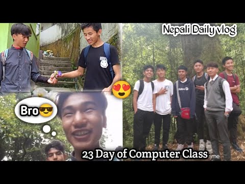 Nepali vlog | 23 Day of Computer Class 🥰 with my friend 😅 Darjeeling ...