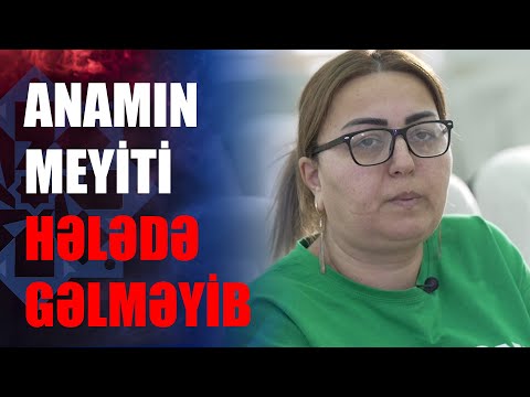 Xocalı sakini: Elə meyit olurdu ki, biz ona beş dəfə baxırdıq, qardaşlarımı axtarırdıq