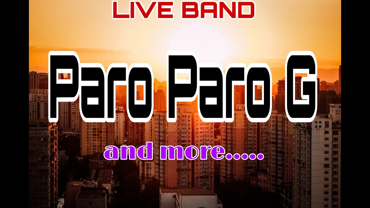 Paro Paro G and more..... - YouTube