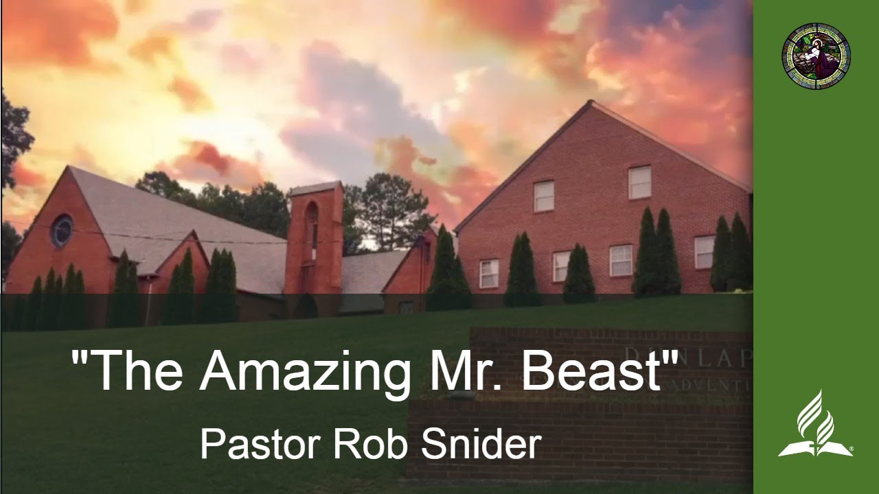 "The Amazing Mr. Beast" by Pastor Rob Snider - YouTube