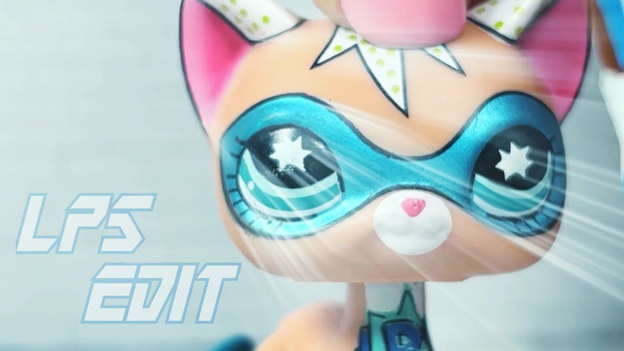 LPS Super Duper Edit | Catalactic 💫 - YouTube