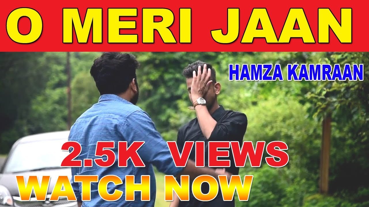 O Meri Jaan | Hamza Kamran | Official Video | Song of the year | Heart ...
