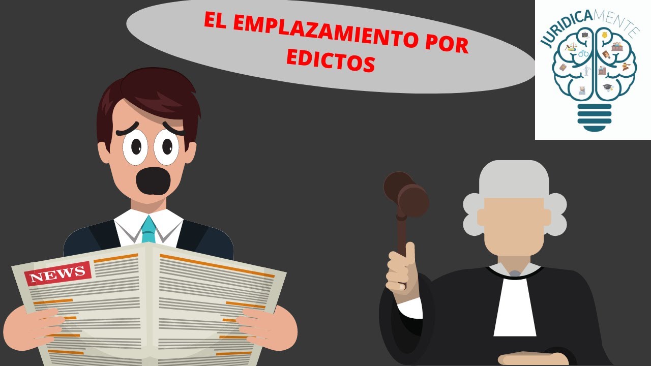 EL EMPLAZAMIENTO POR EDICTOS - YouTube