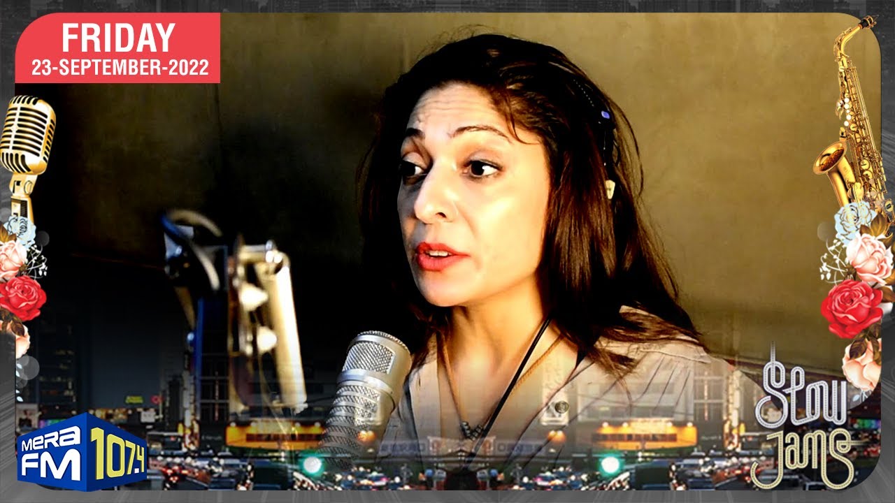 Slow Jams with Sana Humayun | 23 September 2022 | Broadcaster & Actress ...