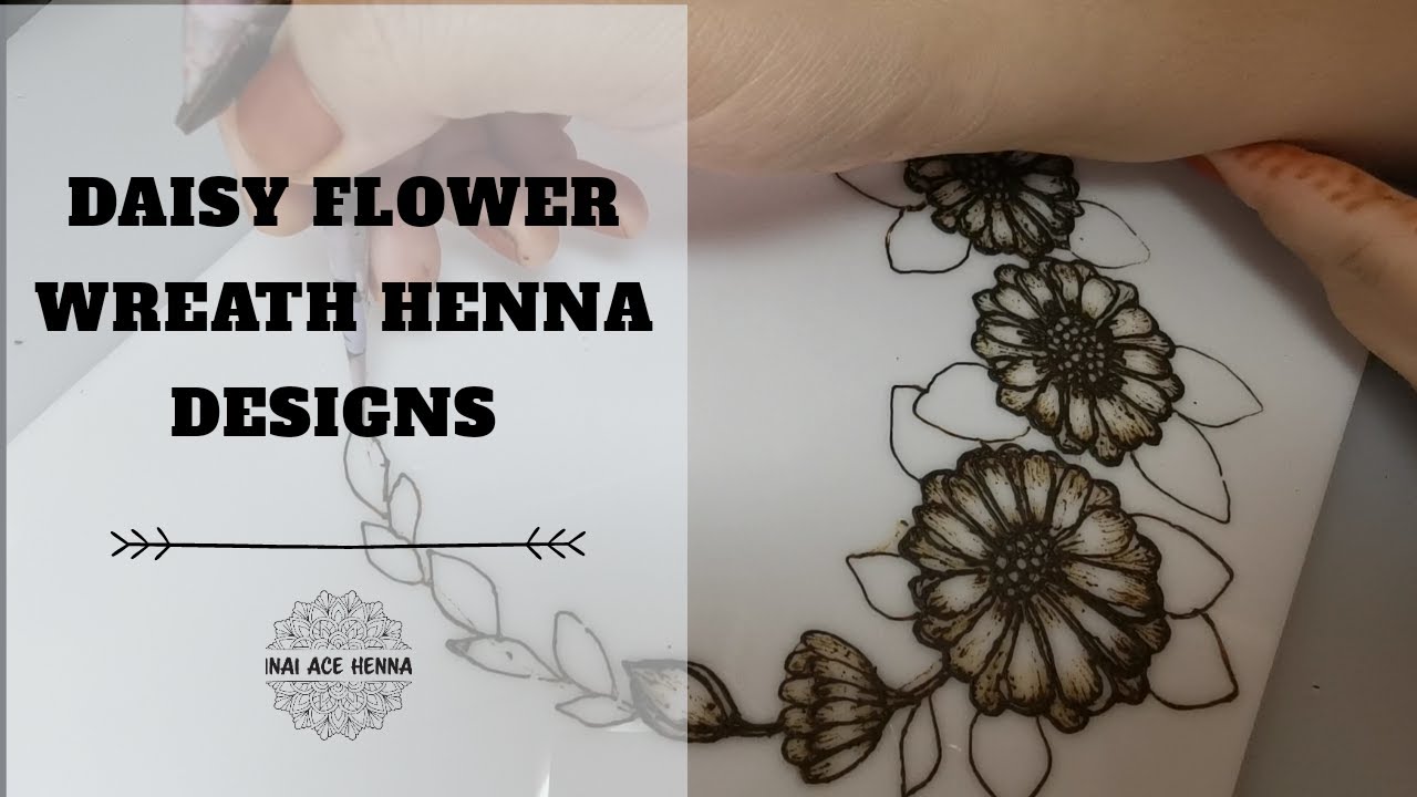 Daisy Flower Wreath Henna Design by Malaysian Henna Artist - YouTube