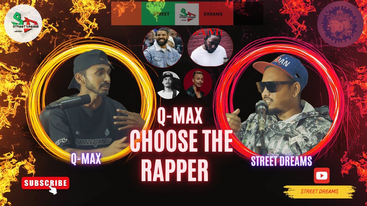 @QMAXMUSIC | CHOOSE THE RAPPER GAME | STREET DREAMSNPL - YouTube