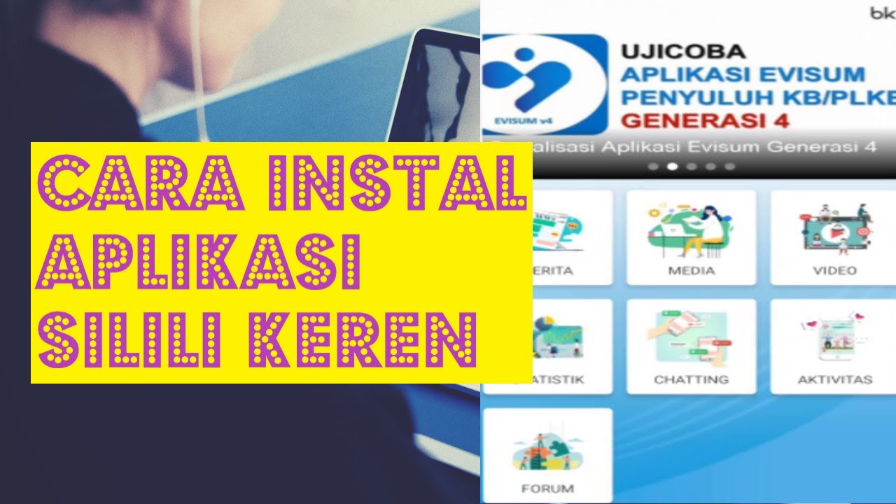 CARA INSTAL APLIKASI SILILI KEREN BKKBN | BAGI KADER IMP | - YouTube