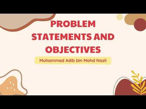 PROBLEM STATEMENTS AND OBJECTIVES - YouTube