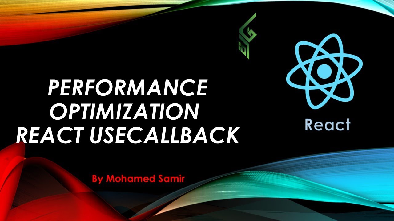42 Performance Optimization Using React Usecallback In React React بالعربي Youtube