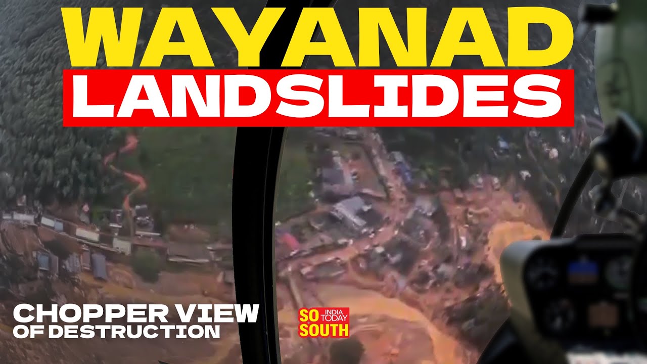 Wayanad Landslides Day 5: Aerial View Shows Extent of Devastation ...