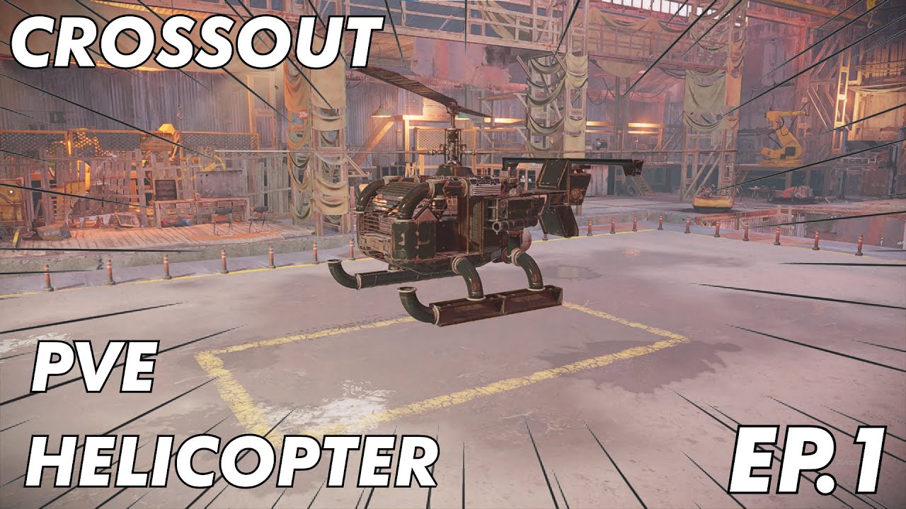 CROSSOUT Helicopter PvE (GH-7 Kolibri) #1 - YouTube