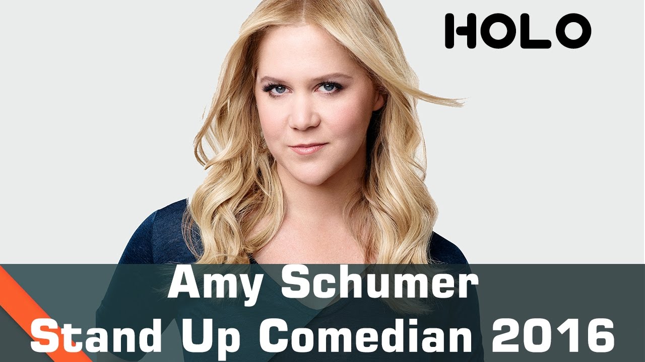 Amy Schumer Newest 2016 - Amy Schumer Stand Up Comedian 2016 - YouTube
