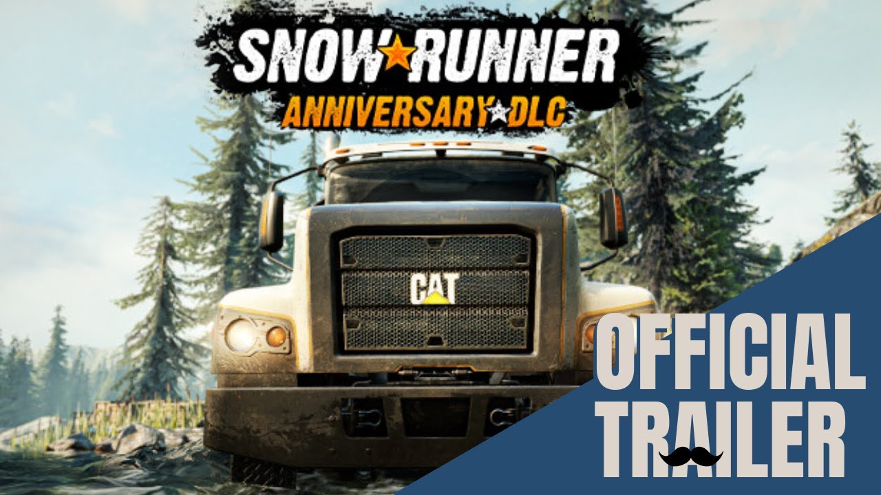 SnowRunner Anniversary Trailer | Switch, Xbox One, PS4, PC - YouTube