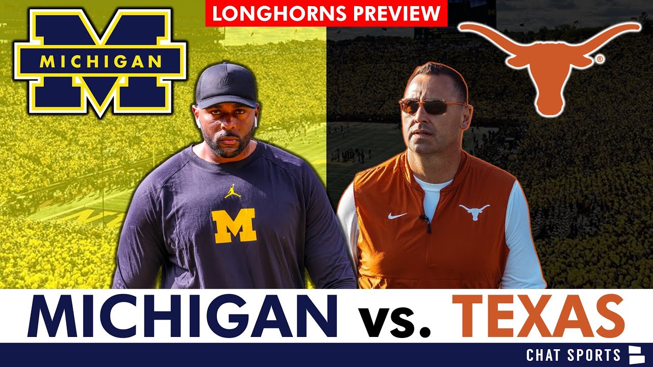 Michigan Football Preview vs. Texas - 5 Advantages Texas Can Exploit ...