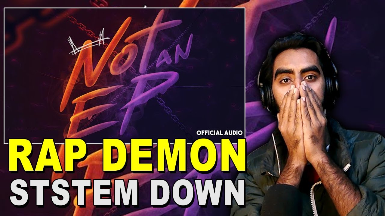 Rap Demon Reaction System Down | Prod. by Rithmetic (Official Audio ...