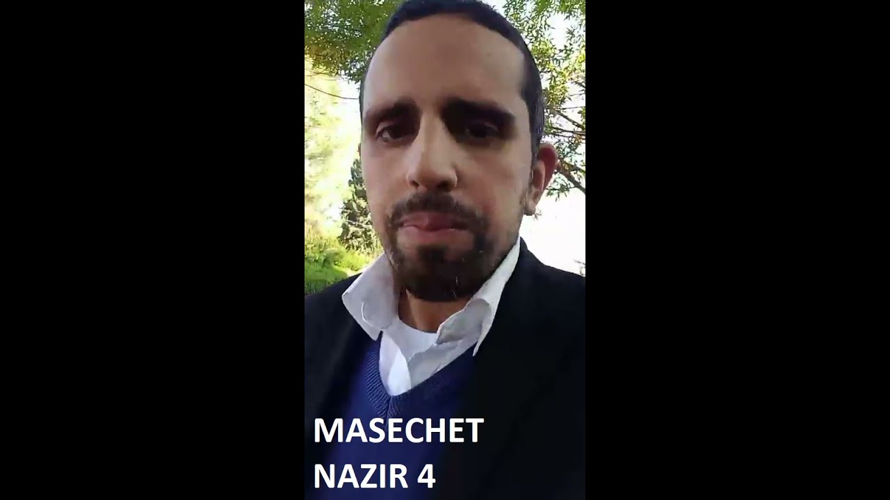 Masechet Nazir 4 - Daf Yomi Talmud - YouTube