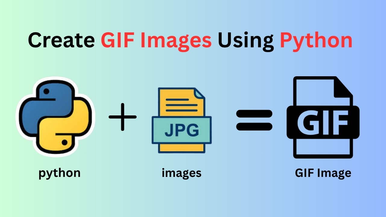 Create a GIF with Python | Project Tutorial - YouTube