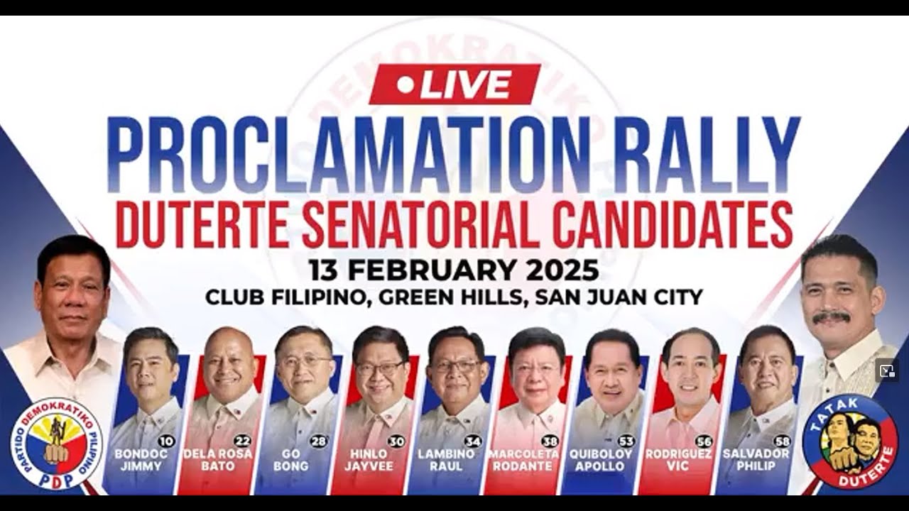 Proclamation Rally for the 2025 Duterte Senatorial Candidates | PDP ...