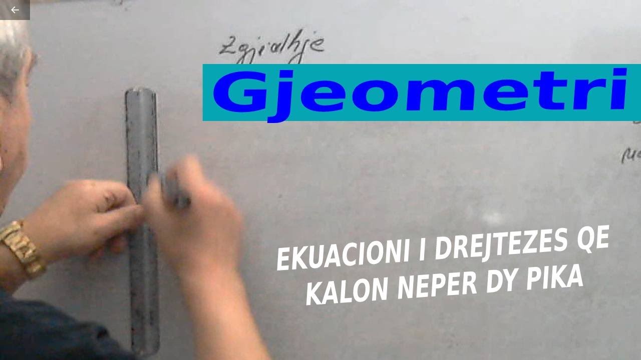 Gjeometri/ Ekuacioni i drejtezes qe kalon neper dy pika - YouTube