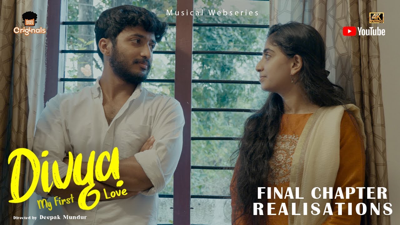 Divya My First Love | Final Chapter - Realisations | Romantic Web ...