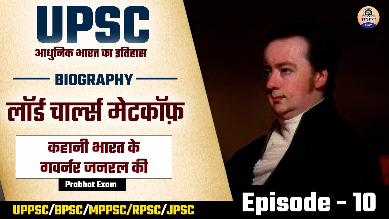 UPSC Modern History : Governor General of India Series || Lord Charles ...