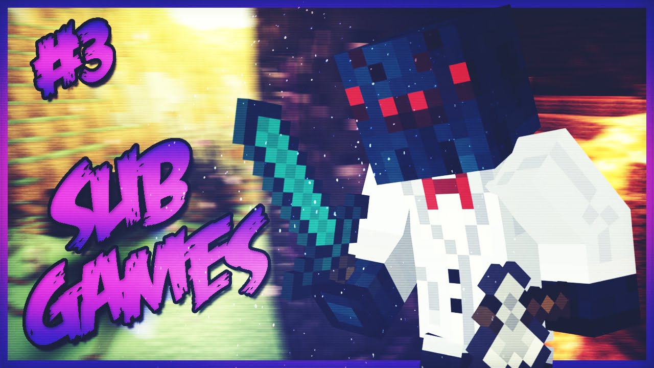 Minecraft: Sub-Games #3 - (Road To 1000 Subscribers) - YouTube