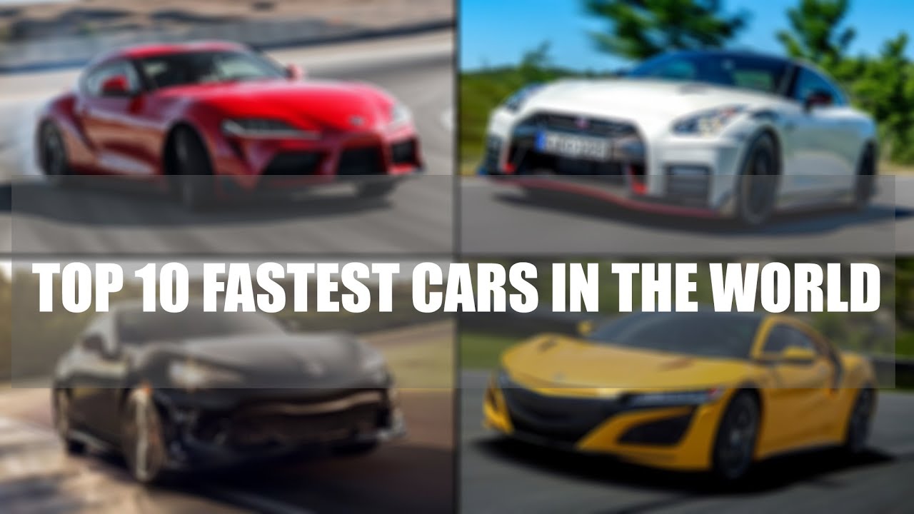 Top 10 Fastest Cars in the World(2019)| December 2019 - YouTube