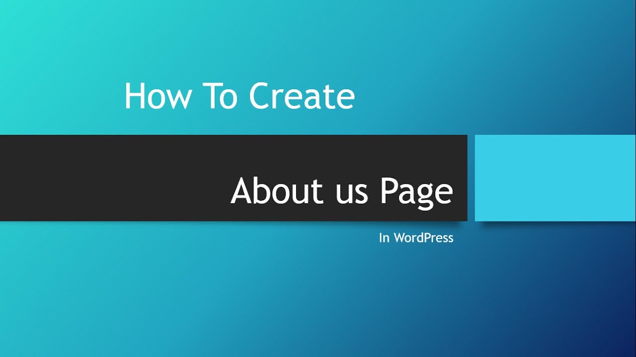 How To Create About Us Page In WordPress YouTube how-to-create-about-us-page-in-wordpress-youtube