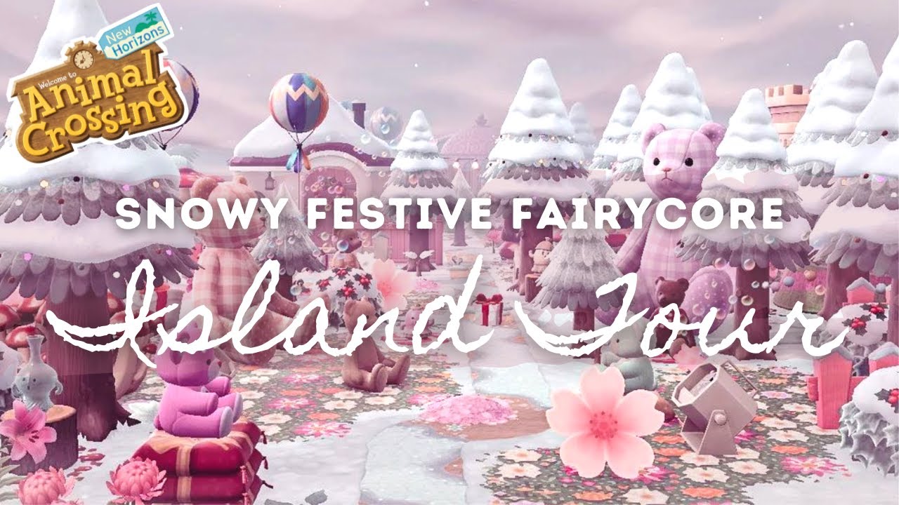 SNOWY FESTIVE FAIRYCORE ISLAND TOUR | Animal Crossing New Horizons ...