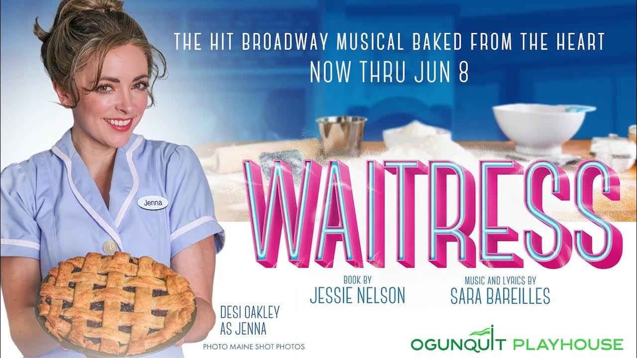 WAITRESS (2024) -- Ogunquit Playhouse - YouTube