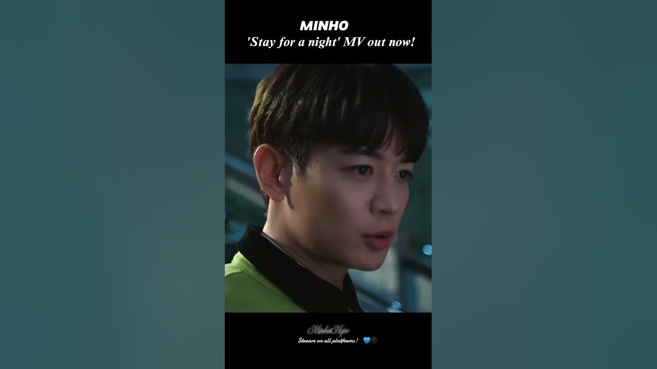 Minhos Single Stay For A Night Is Out Now 🌙 Minho 민호 Stayforanight