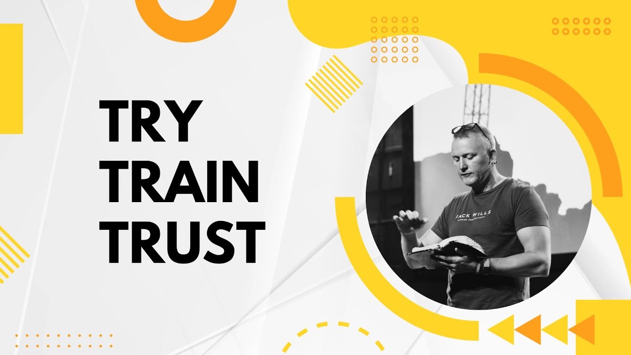 Try, Train, Trust | 8th October 2023 | Stephen Graham - YouTube