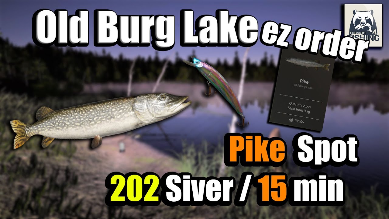 🎣Russian Fishing 4 RF4 - Old Burg Lake Pike Spot Ez Cafa order #324 ...