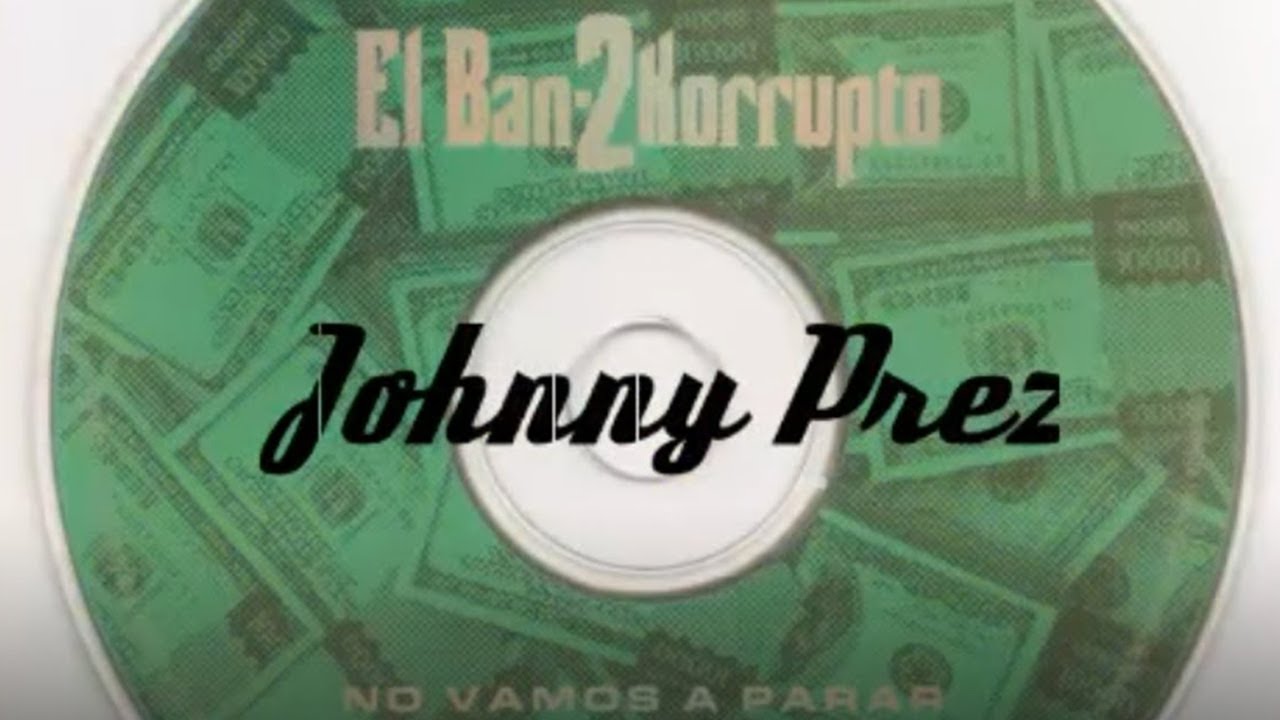 Johnny Prez - La Vampireza [Official Audio] - YouTube