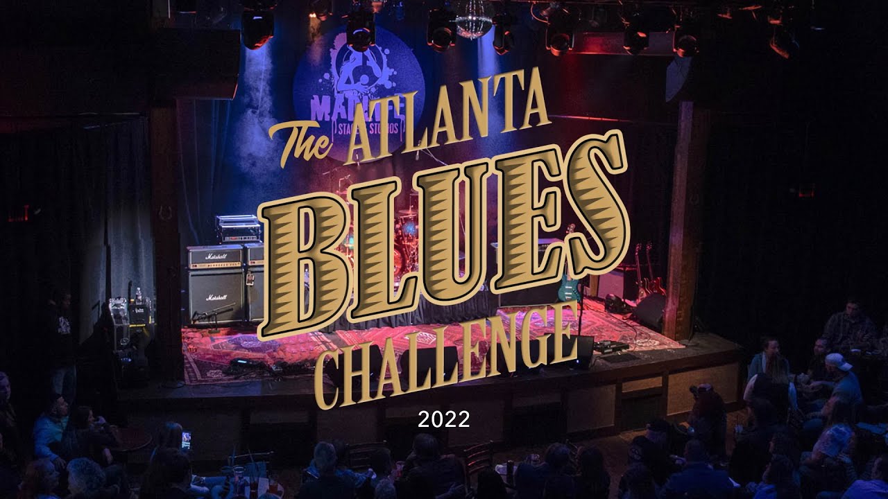 2022 Atlanta Blues Challenge, video compilation - YouTube