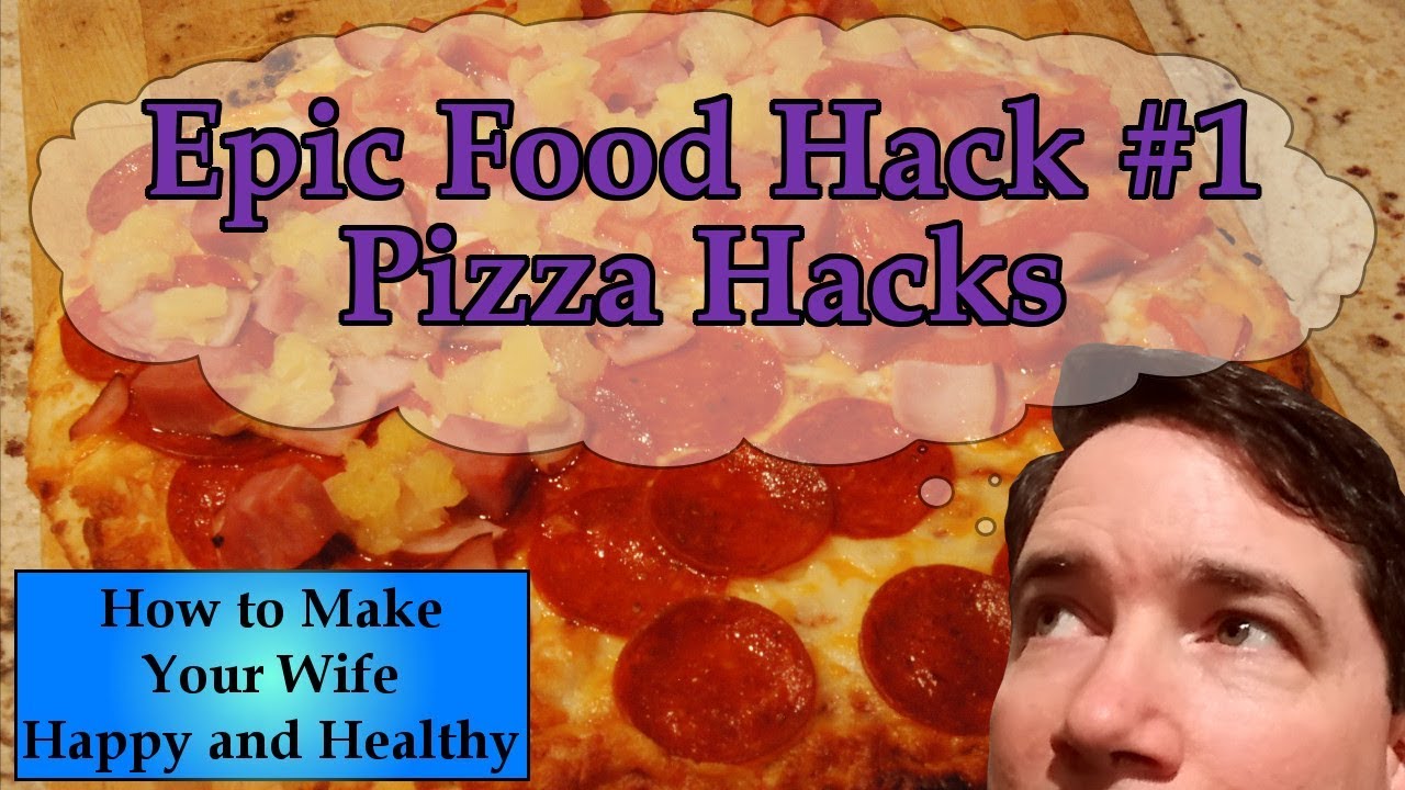 Pizza Hacks | Epic Food Hack 1 - YouTube