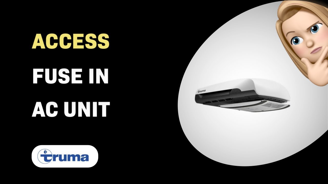 How to Easily Access the Fuse in Truma Aventa Comfort AC Unit - YouTube