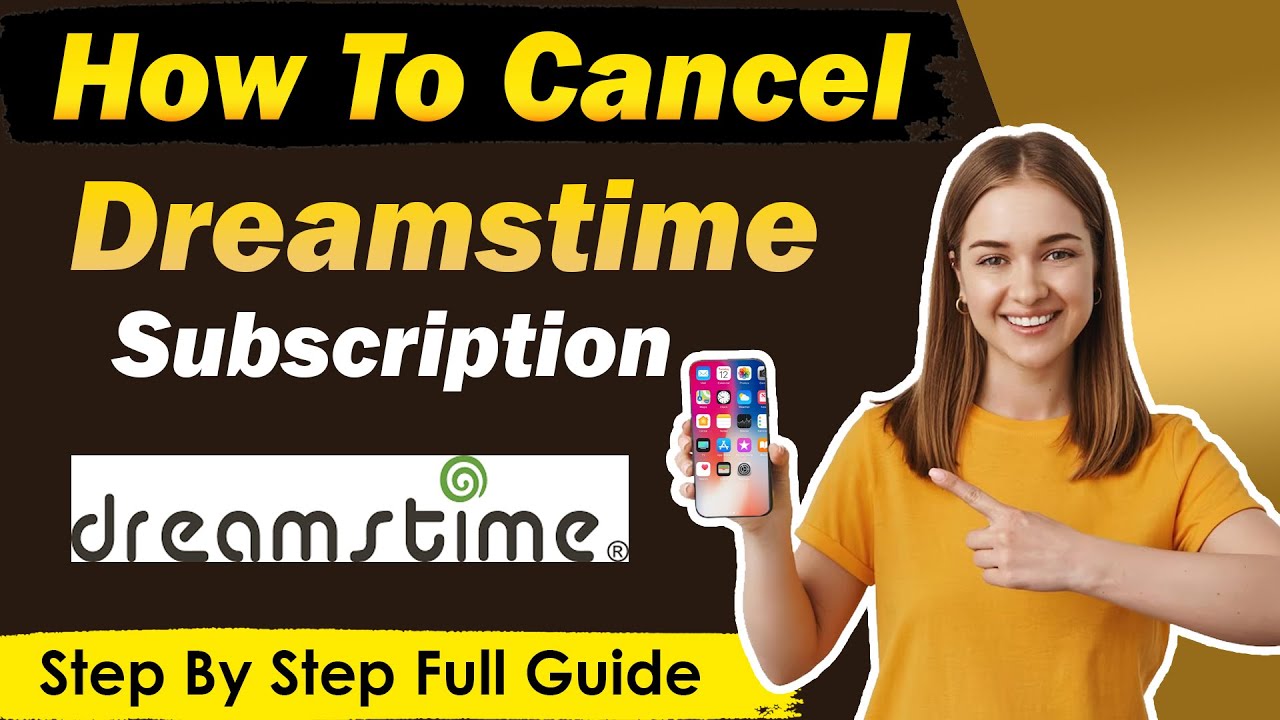 How To Cancel Dreamstime Subscription Plans | cancel dreamstime ...