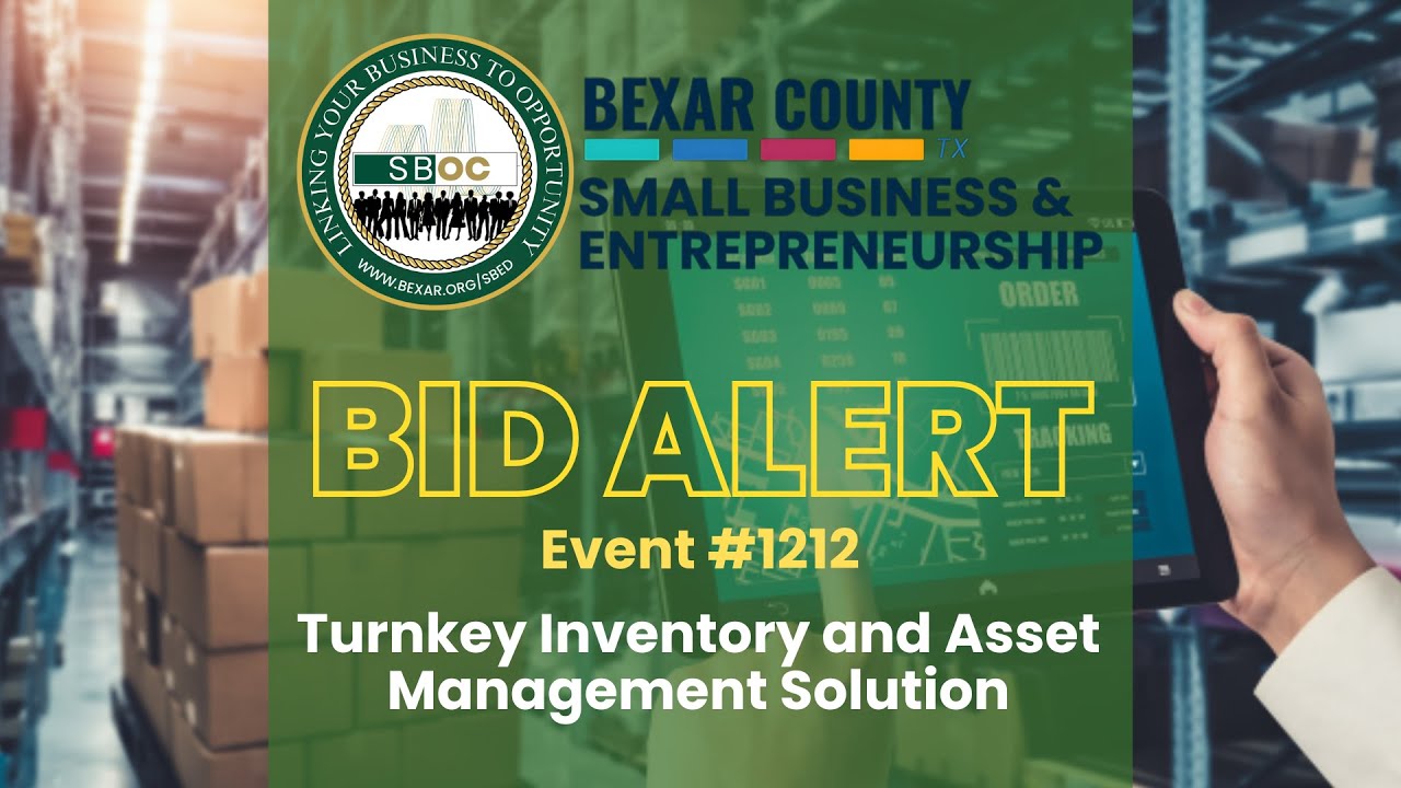 Bid Alert! Event #1212 - Turnkey Inventory and Asset Management ...