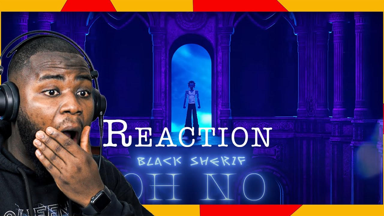 REACTION | Black Sherif - OH NO (Official Visualizer) - YouTube