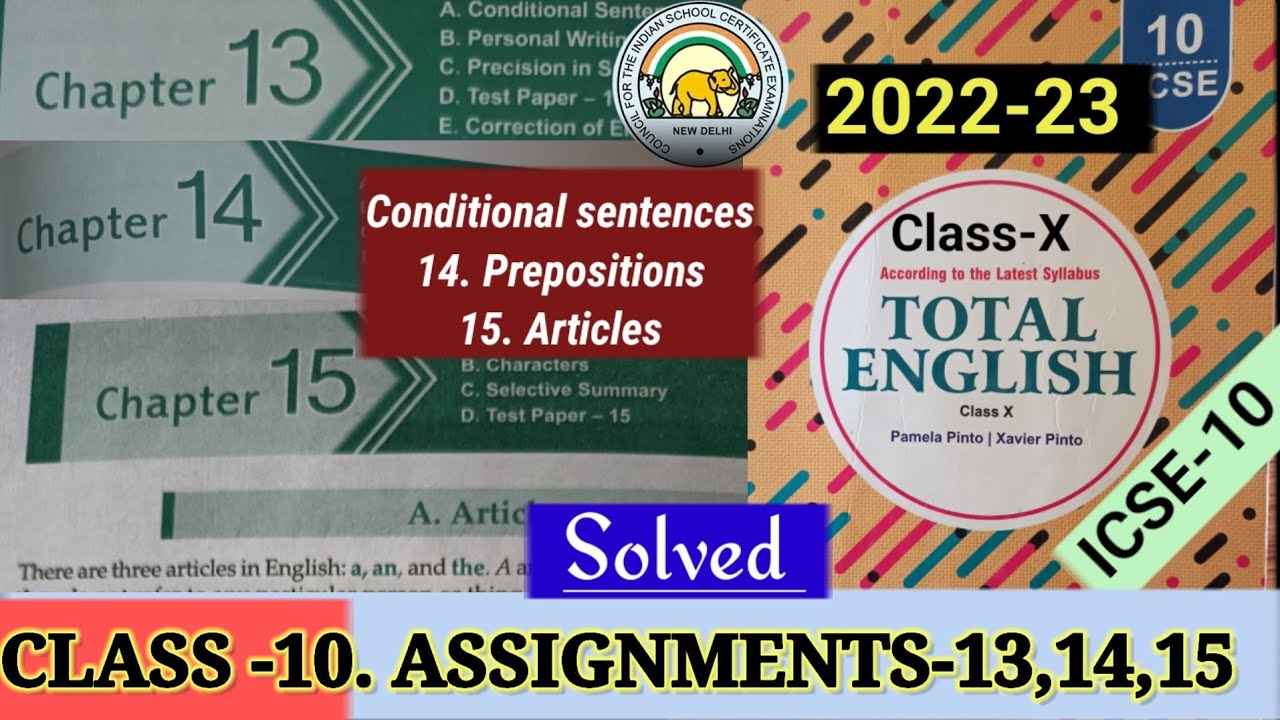 ICSE-10| Total English 2022-23| Solved Assignments of chapters 13, 14 ... ICSE-10| Total English 2022-23| Solved Assignments of chapters 13, 14 ...