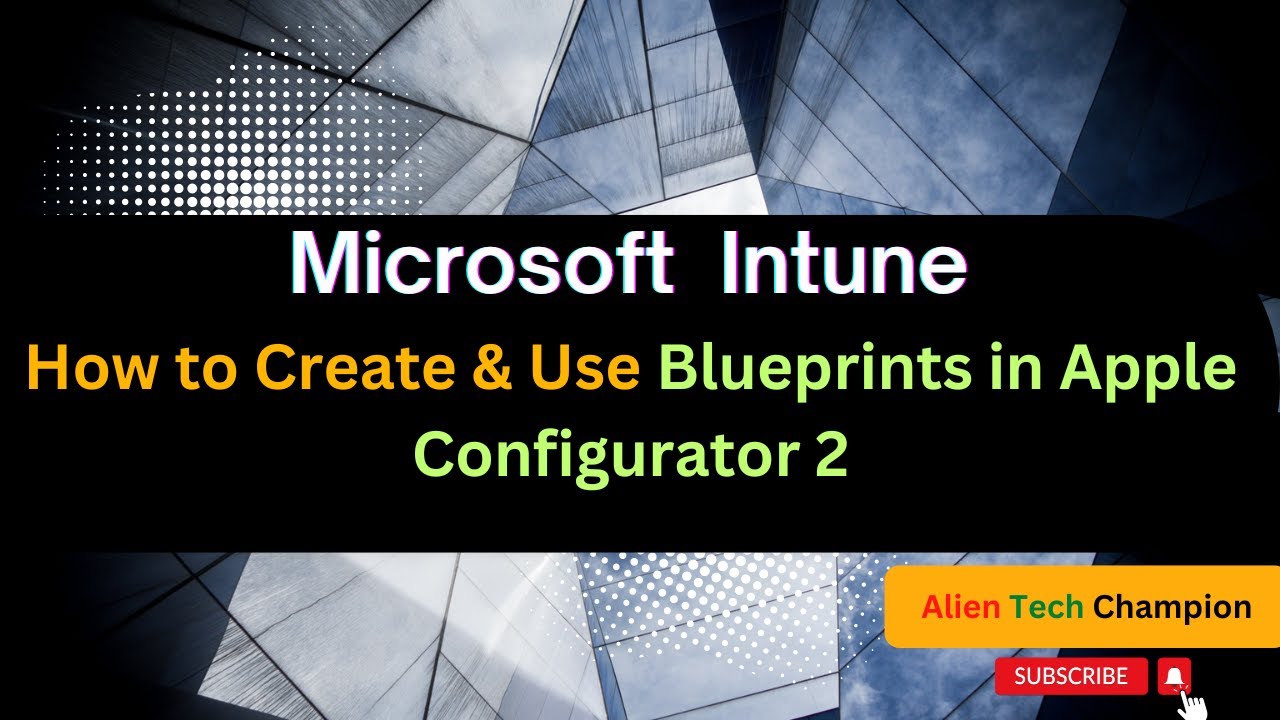 MS186- How to Create and Use Blueprints in Apple Configurator - YouTube
