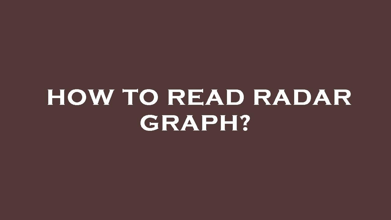 How to read radar graph? - YouTube
