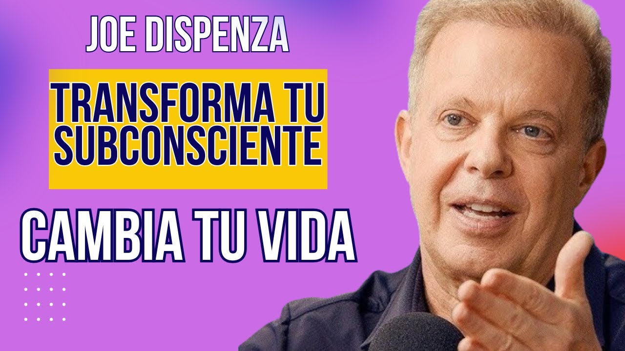 Reprograma tu Mente Subconsciente con Esta Técnica Simple - JOE DISPENZA #joedispenza - YouTube