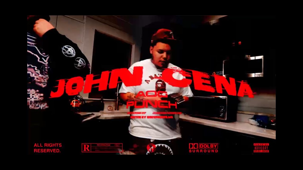 AOG-Punch - John Cena (Official Music Video) Shot By @devprodfilms ...