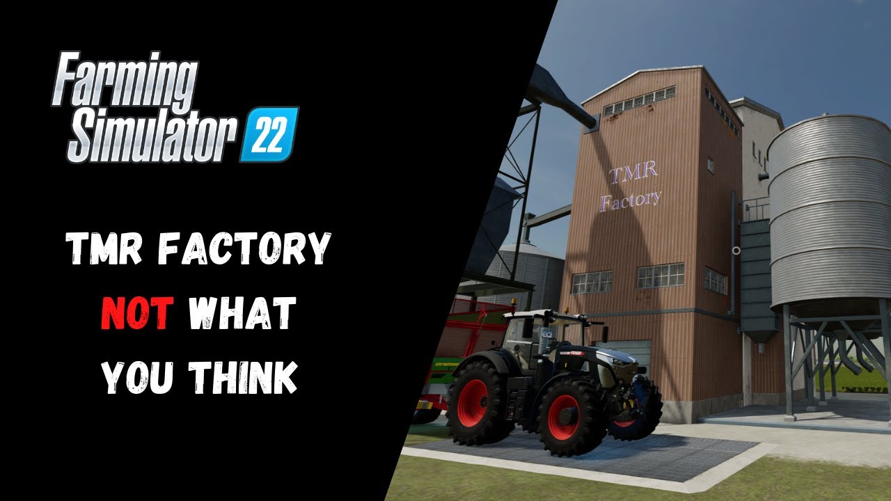 FS22 - TMR Factory Not What You Think - Farming Simulator 22 - YouTube