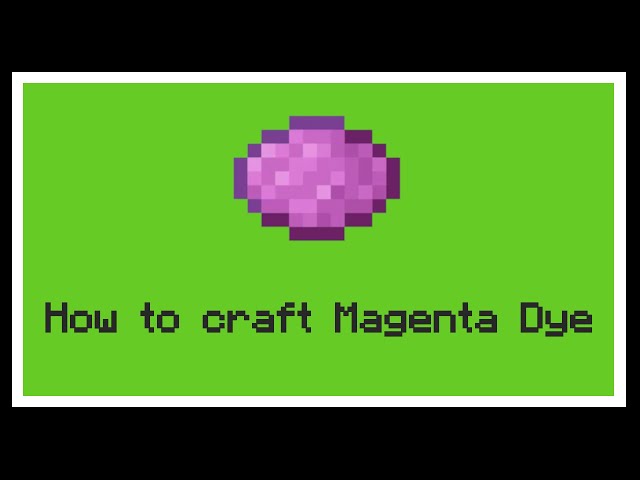 Magenta Dye Minecraft